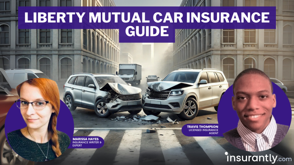 Liberty Mutual Car Insurance Guide [Best and Cheapest Rates + More]