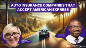 Auto Insurance Companies That Accept American Express – Insurantly